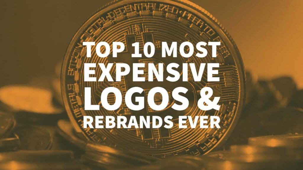 Top 10 Most Expensive Logo Designs & Brands Of All-Time