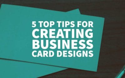 5 Top Tips For Creating Business Card Designs That Impress