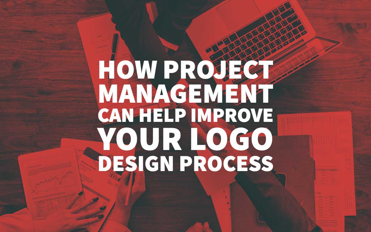 How Project Management Can Help Improve Your Logo Design Process