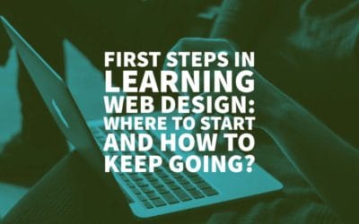 Learning Web Design: Where To Start And How To Keep Going?