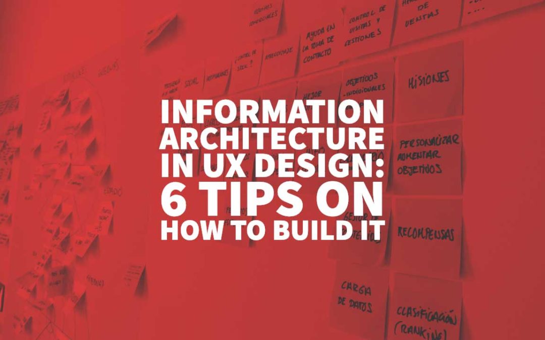 What Is Information Architecture In UX Design - 2021 Tips