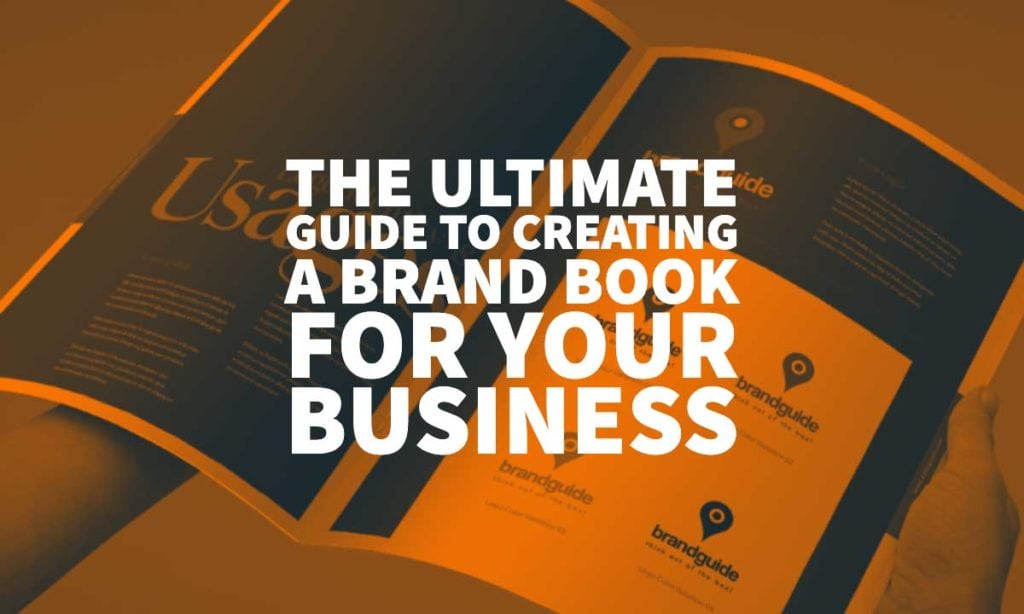 The Ultimate Guide To Creating A Brand Book For Your Business