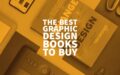 The Best Graphic Design Books To Buy In 2022 - Book Review