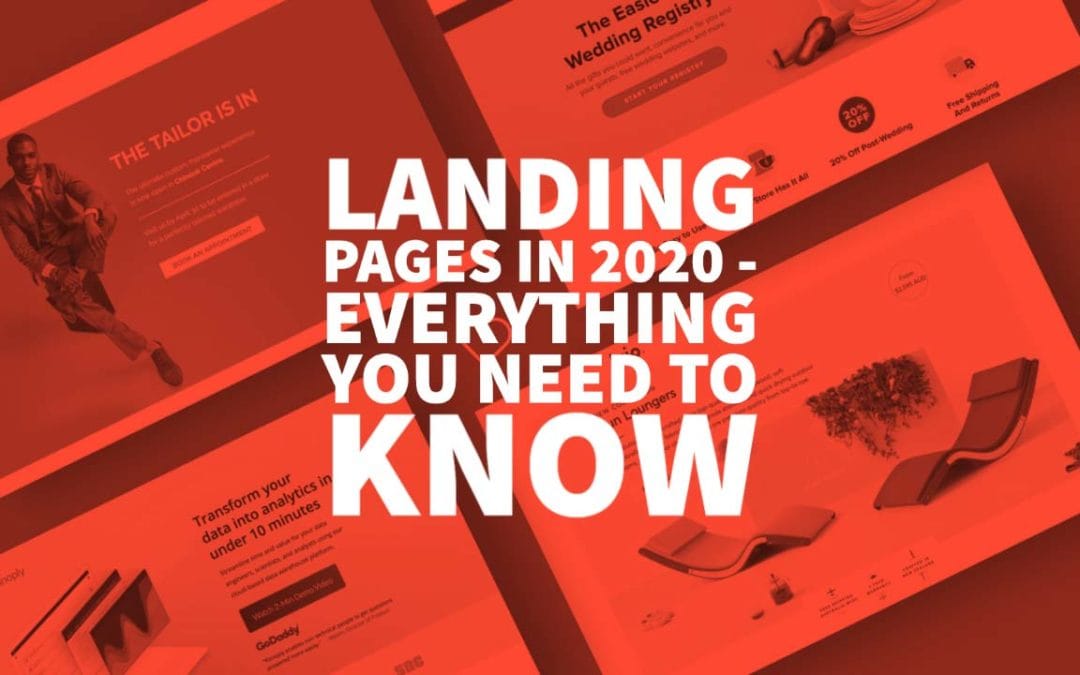 Landing Pages In 2020 - Everything You Need To Know Landing Pages In 2020 - Everything You Need To Know