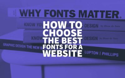 How To Choose The Best Fonts For A Website In 2022
