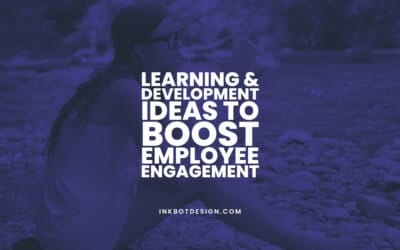 3 Development Ideas To Boost Employee Engagement In 2022