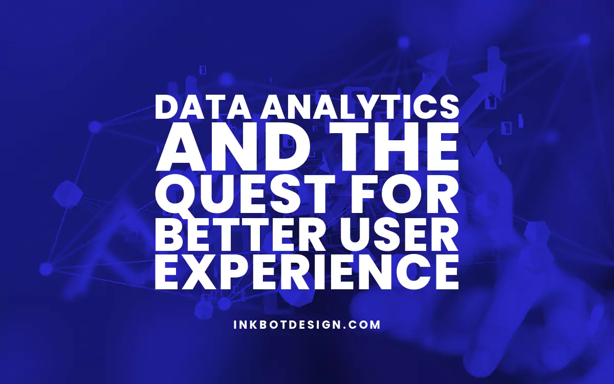 Data Analytics And The Quest For User Experience (2025)