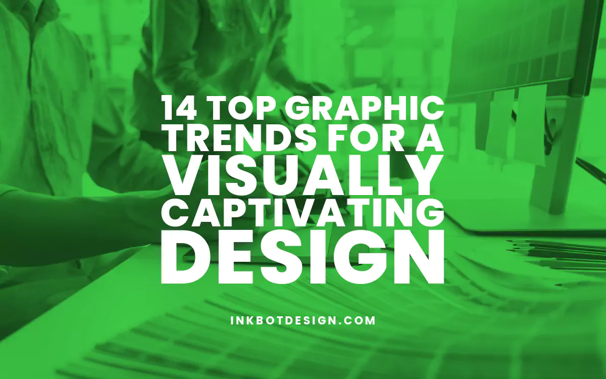 14 Top Graphic Trends For A Captivating Design In 2025