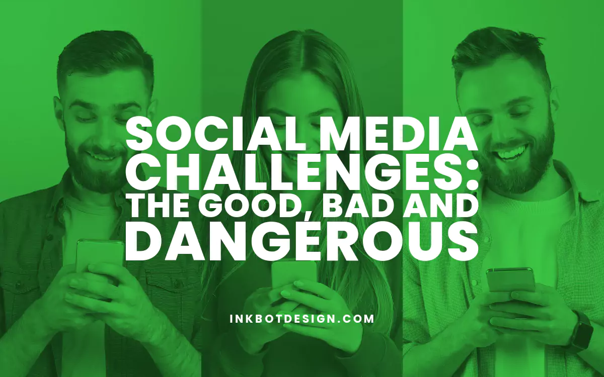 Social Media Challenges: The Good, Bad And Dangerous (2025)