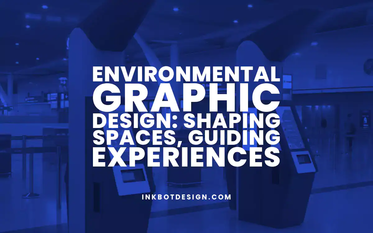 Environmental Graphic Design: Guiding Experiences (2025)