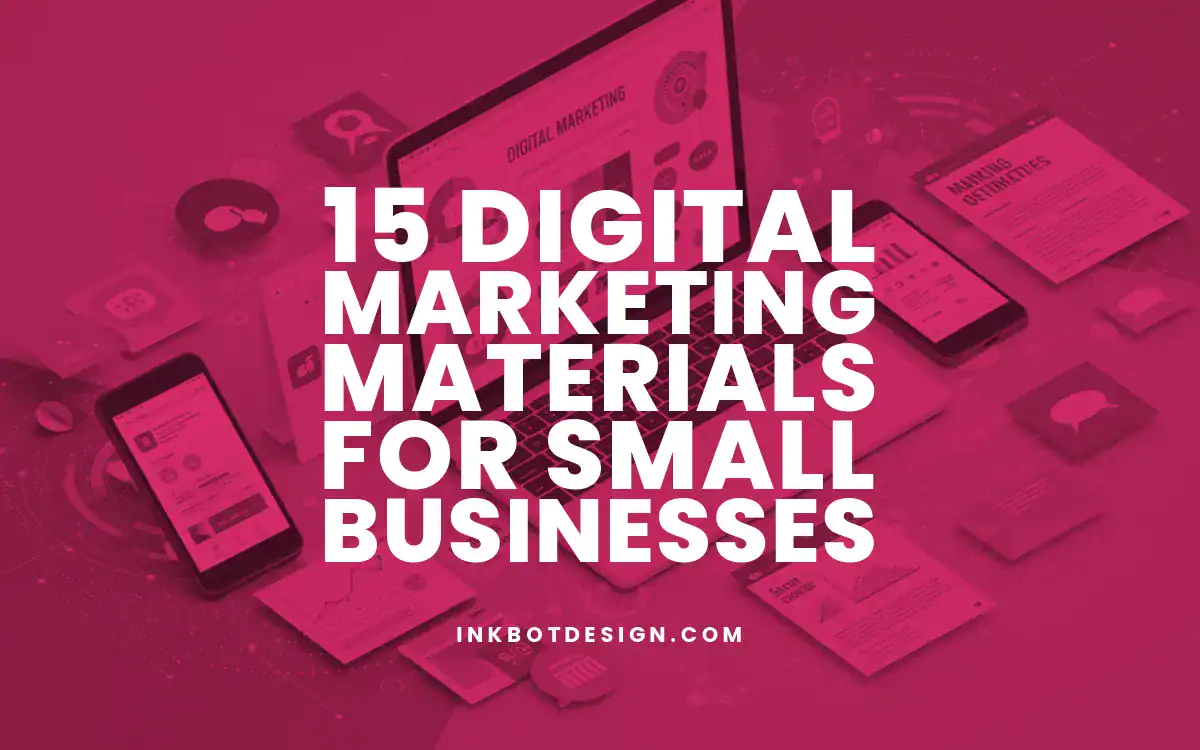 15 Digital Marketing Materials For Small Businesses In 2025