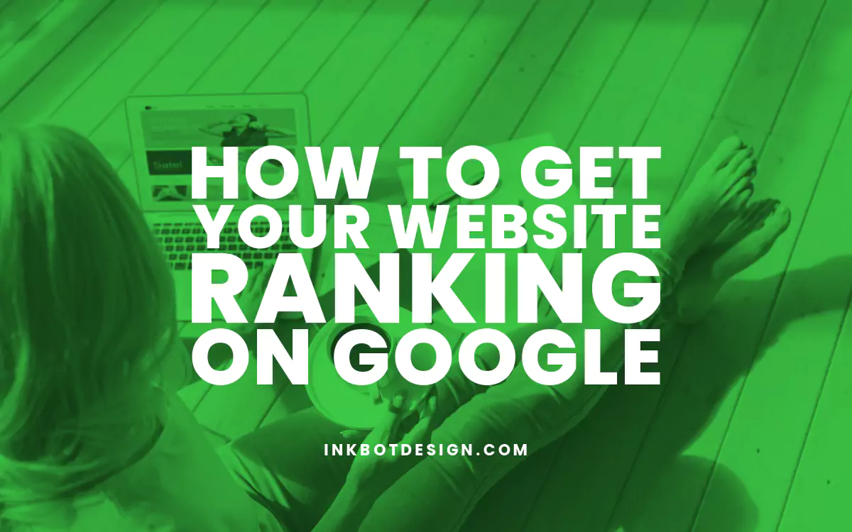 How To Get Your Website Ranking On Google (2025 SEO Guide)