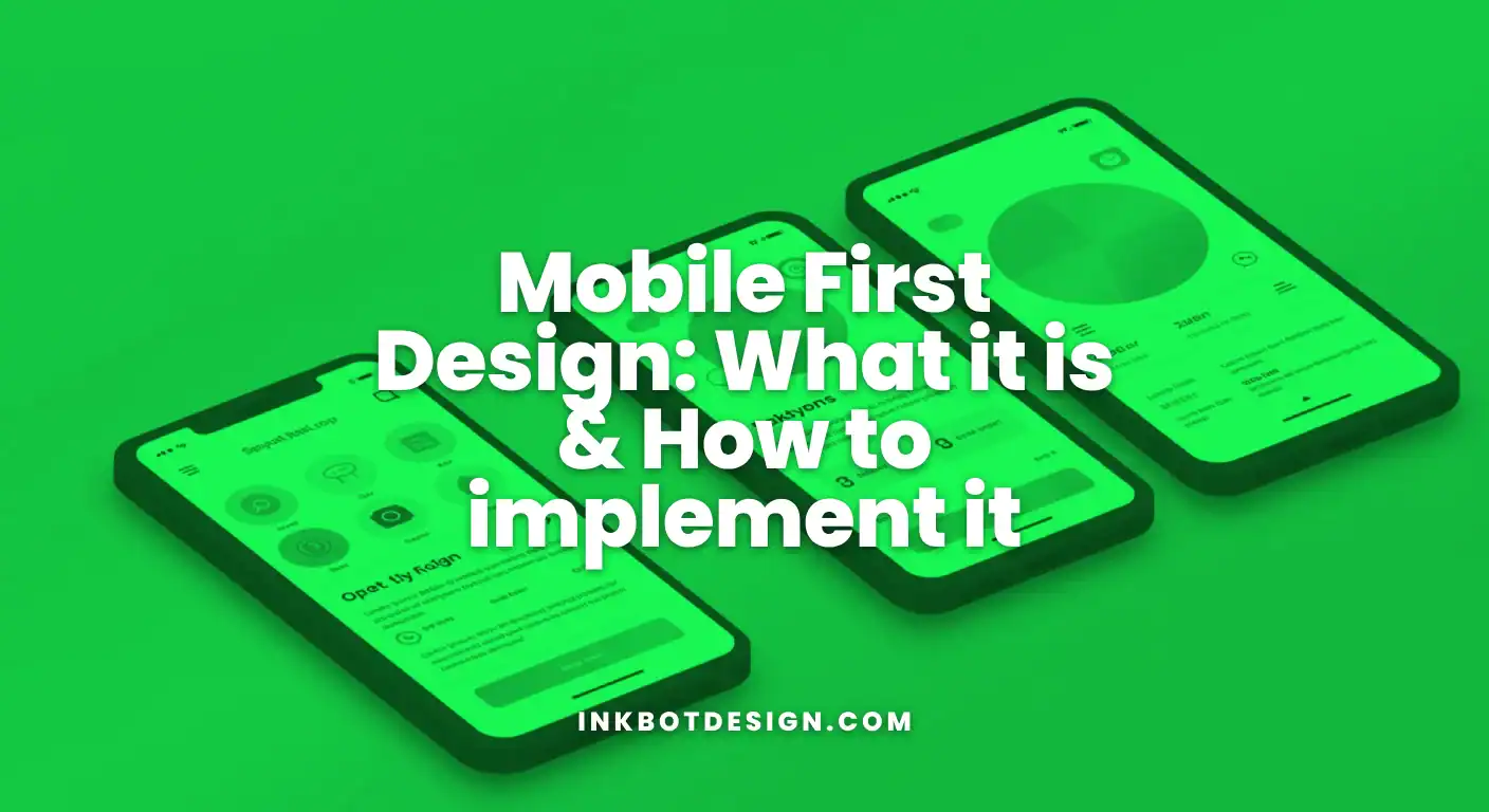 Mobile-First Design: What It Is & How To Implement In 2025