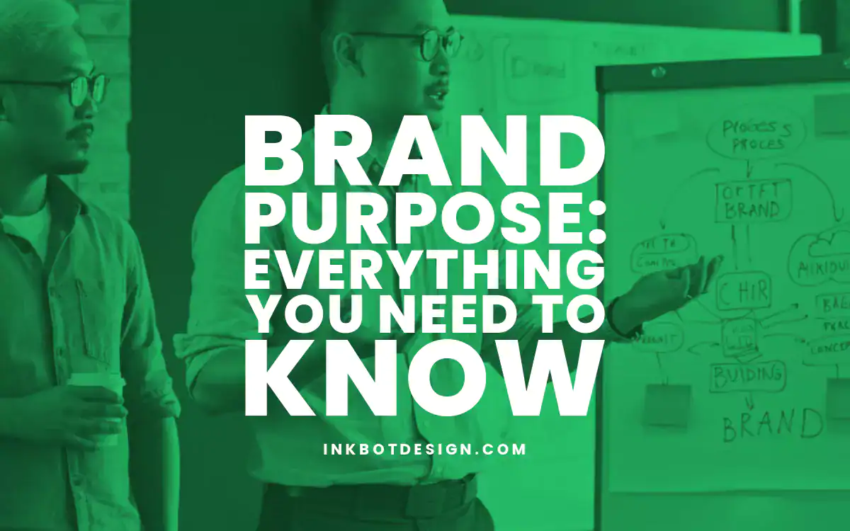 Brand Purpose: Everything You Need To Know (2025 Guide)