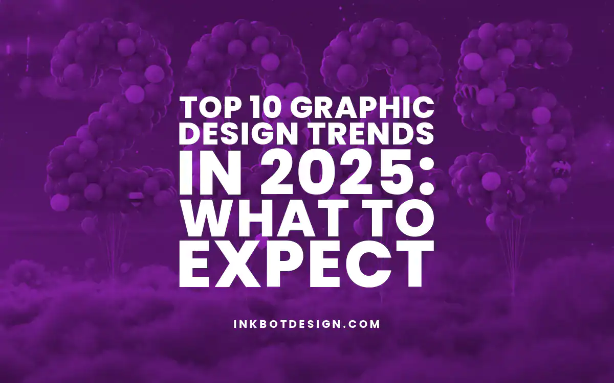 Top 10 Newest Graphic Design Trends In 2025: What To Expect