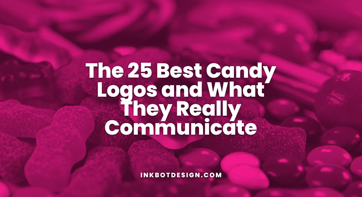 The 25 Best Candy Logos And What They Really Communicate