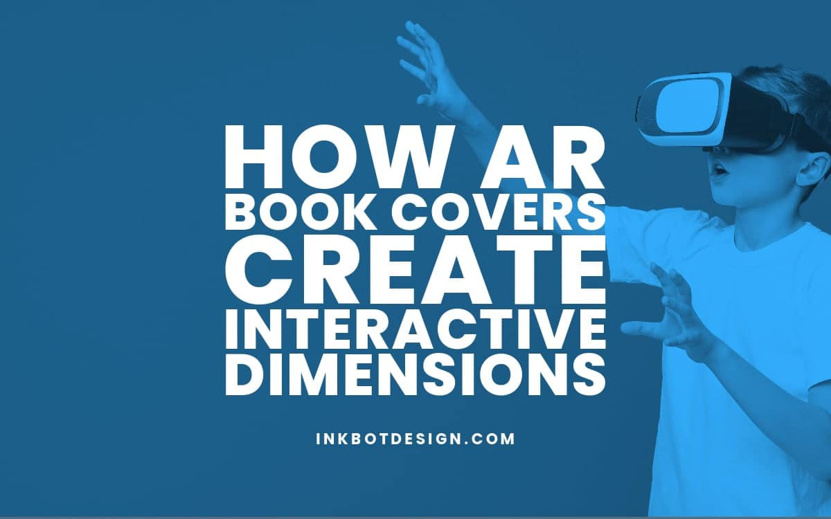 How AR Book Covers Create Interactive Dimensions - 2025