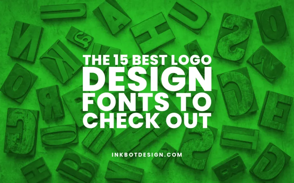 Fonts Style Logo 75 Logo Fonts Every Designer Should Know About