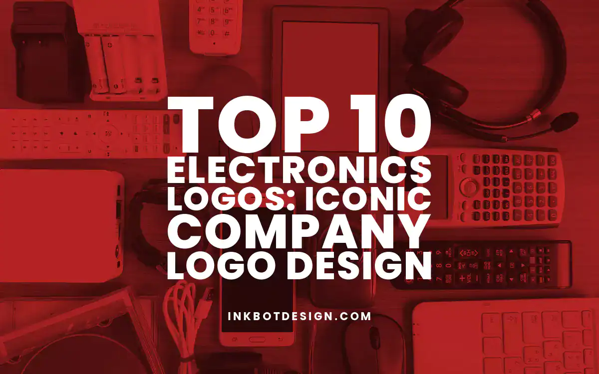 Top 10 Electronics Logos: Iconic Company Logo Design - 2025