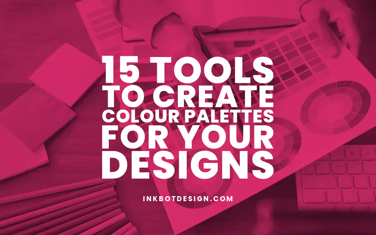 15 Tools To Create Colour Palettes For Your Designs - 2025