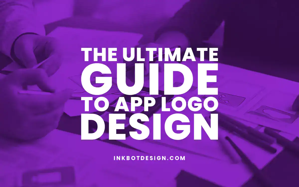 The Ultimate Guide To App Logo Design - 2025 Tips & Tools