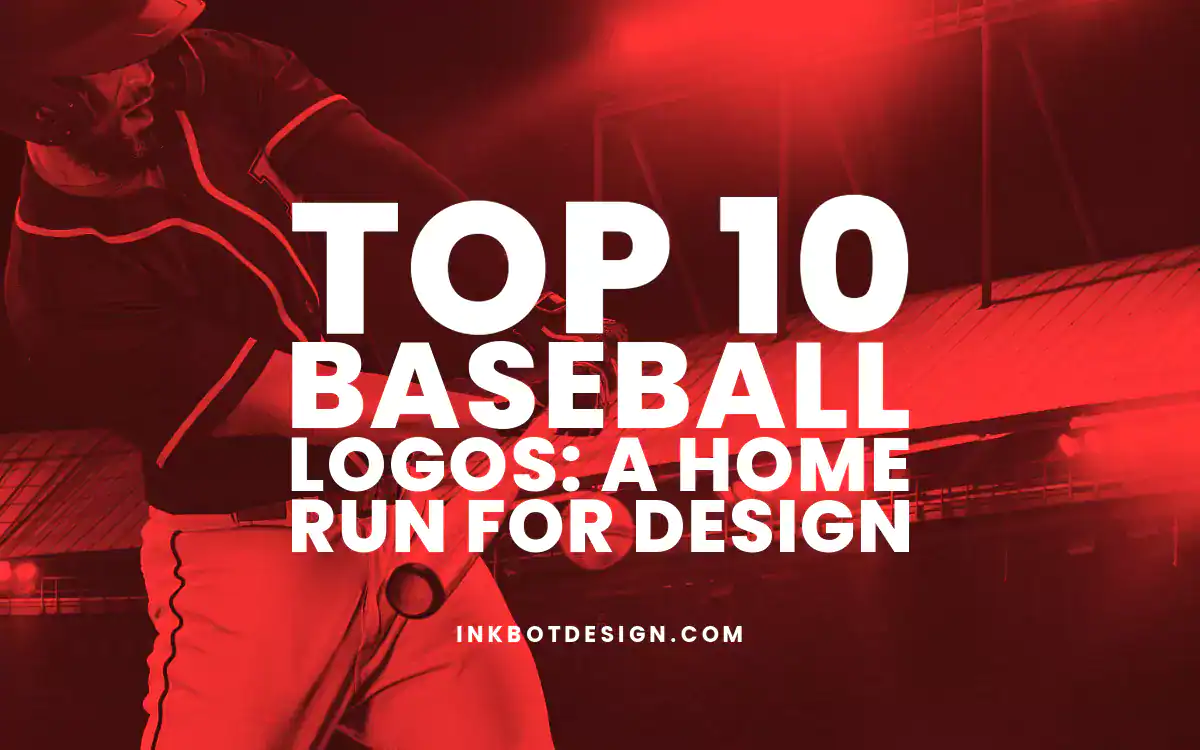 Top 10 Baseball Logos: A Home Run For Design - 2025 Ranked
