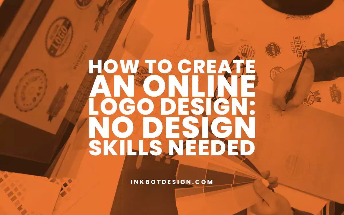 How To Create An Online Logo Design (With No Design Skills)
