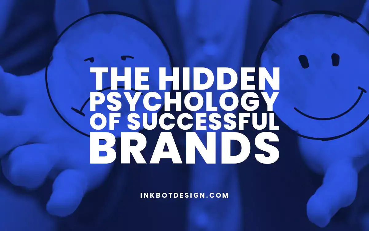 The Hidden Psychology Of Successful Brands - 2026 Guide