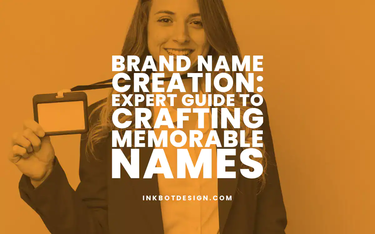 Brand Name Creation: Expert Guide To Crafting Names (2026)