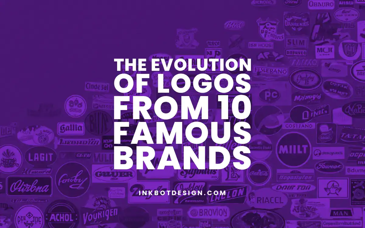 The Evolution Of Logos From 10 Famous Brands - 2025 Guide