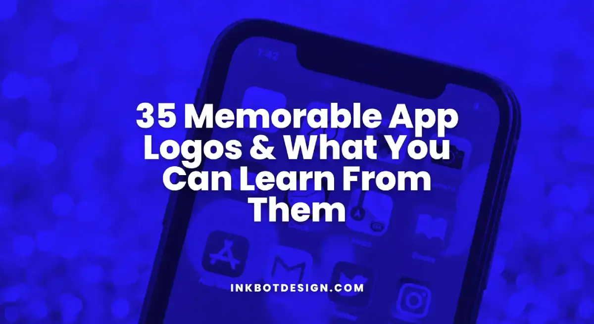 35 Memorable App Logos & What You Can Learn From Them