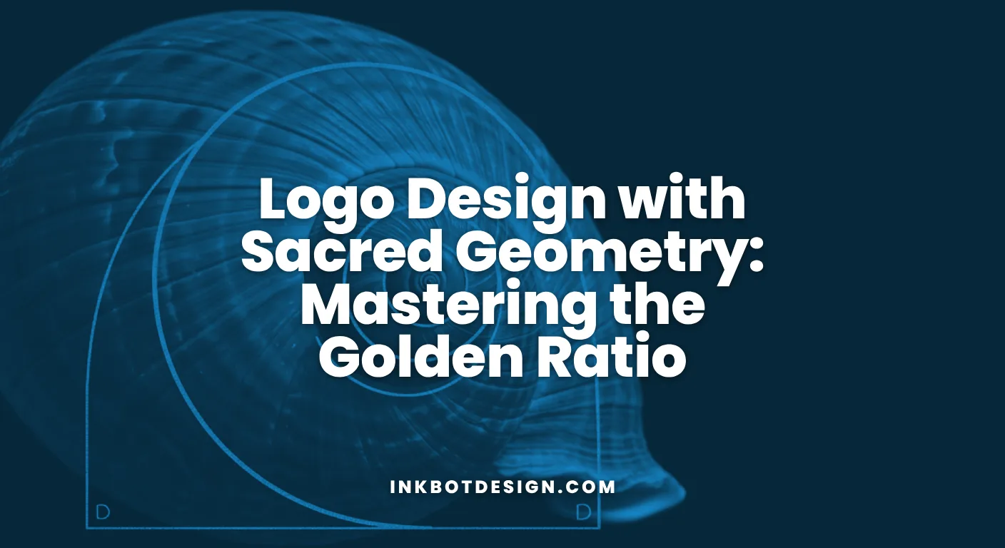 Logo Design With Sacred Geometry: Mastering Golden Ratios