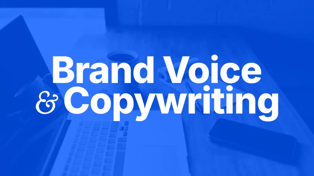 Brand Voice & Copywriting Agency | Build A Verbal Identity